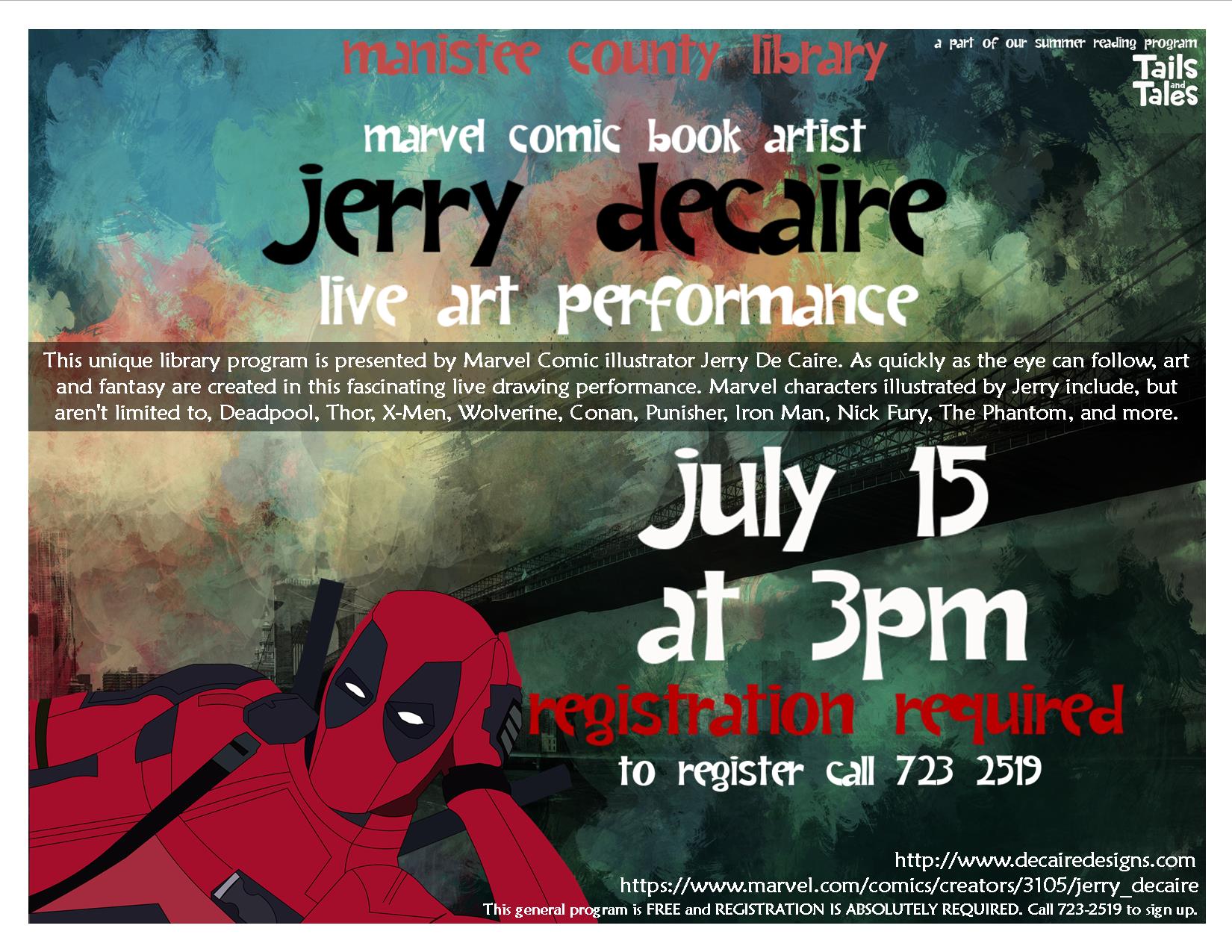 Jerry DeCaire Marvel Comic Book Artist - Thursday, July 15, 2021, 3:00 PM - Manistee County ...
